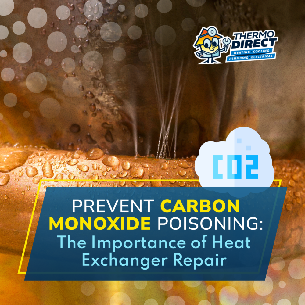 Prevent Carbon Monoxide Poisoning: The Importance of Heat Exchanger Repair